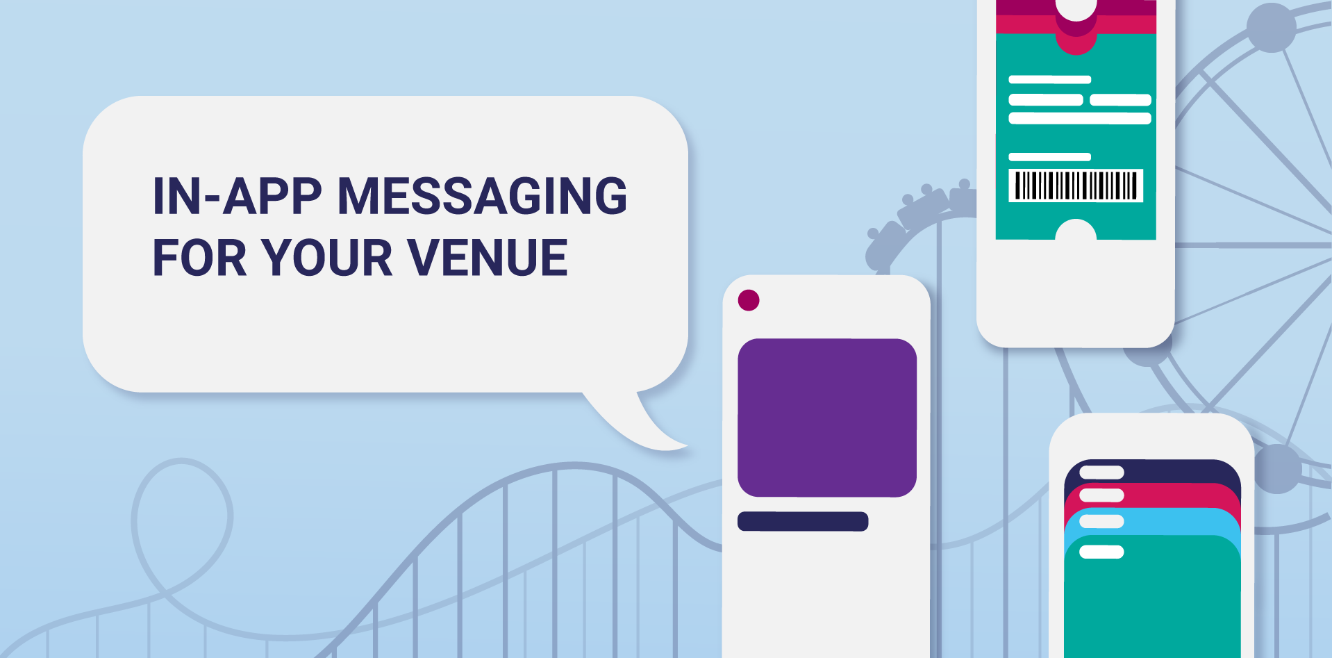 5 reasons why your venue’s mobile app needs in-app messaging